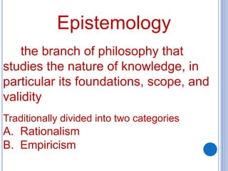 Epistemology | PPTX