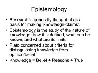 epistemology - an introduction - research ppt | PPT