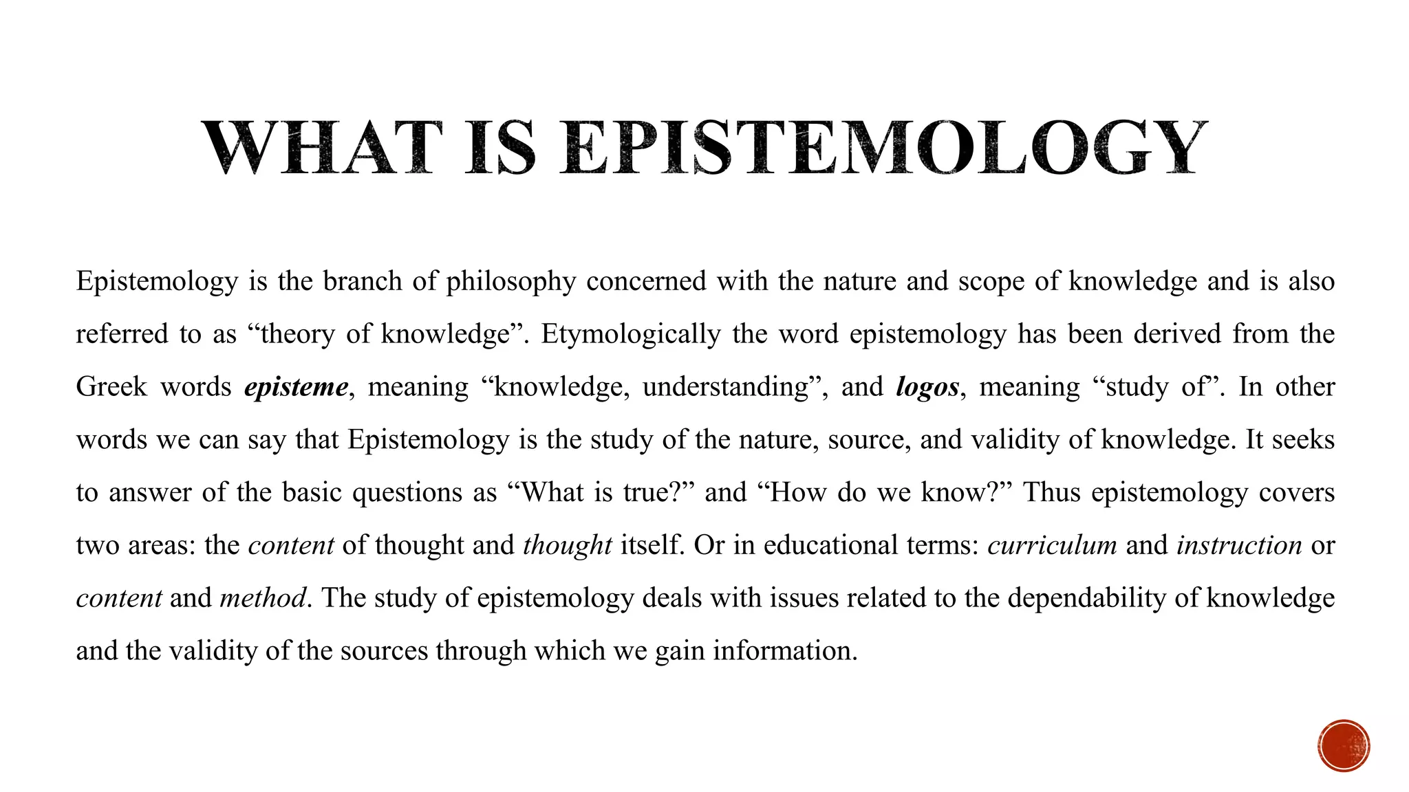 EPISTEMOLOGY AND EDUCATION.pptx