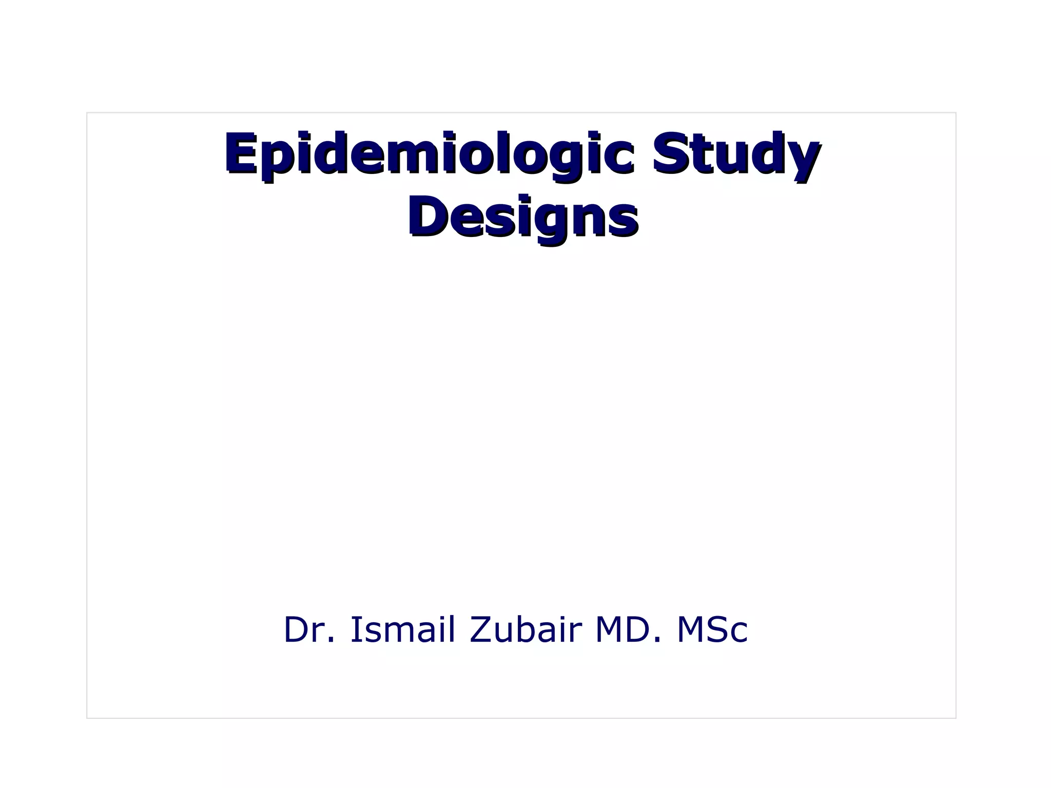 Epidemiology Study Design | PPT