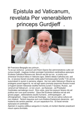 Epistula ad vaticanum, revelata per venerabilem princeps gurdjieff | PDF
