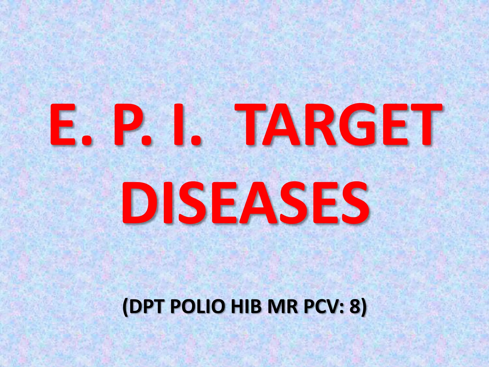 Epi target diseases | PPTX