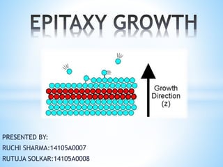 Epitaxy growth | PPTX