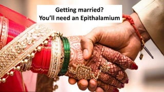 Epithalamion by Edmund Spenser: Summary and Analysis | PPT