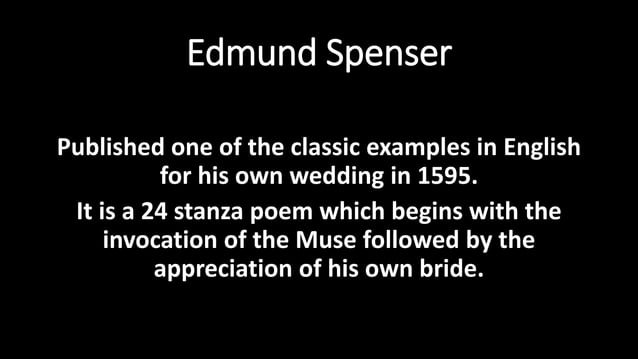 Epithalamion by Edmund Spenser: Summary and Analysis | PPT