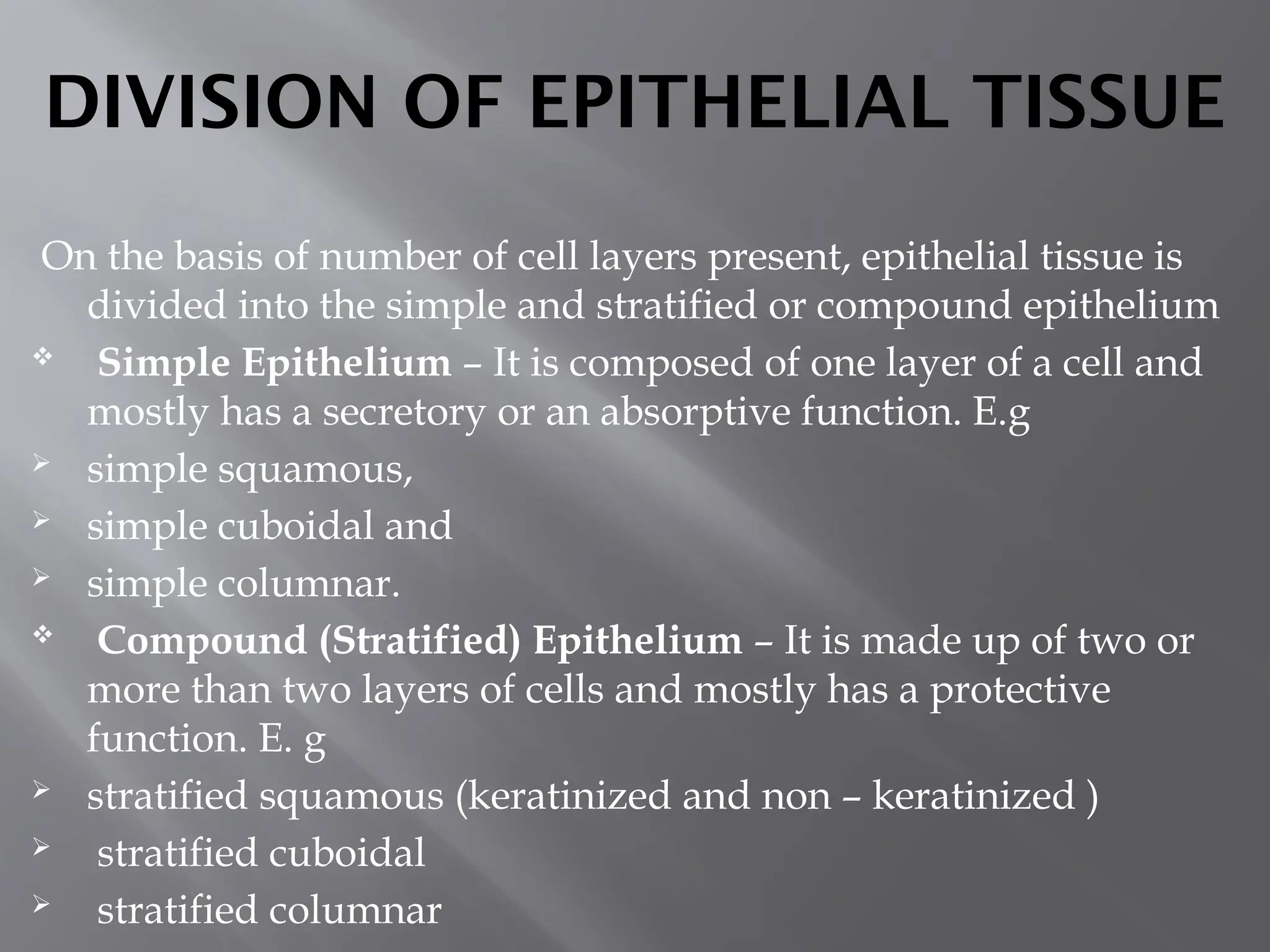 Epithelial Tissue Histology in Anatomy.k | PPTX