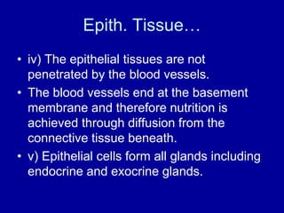 EPITHELIA TISSUES.ppt