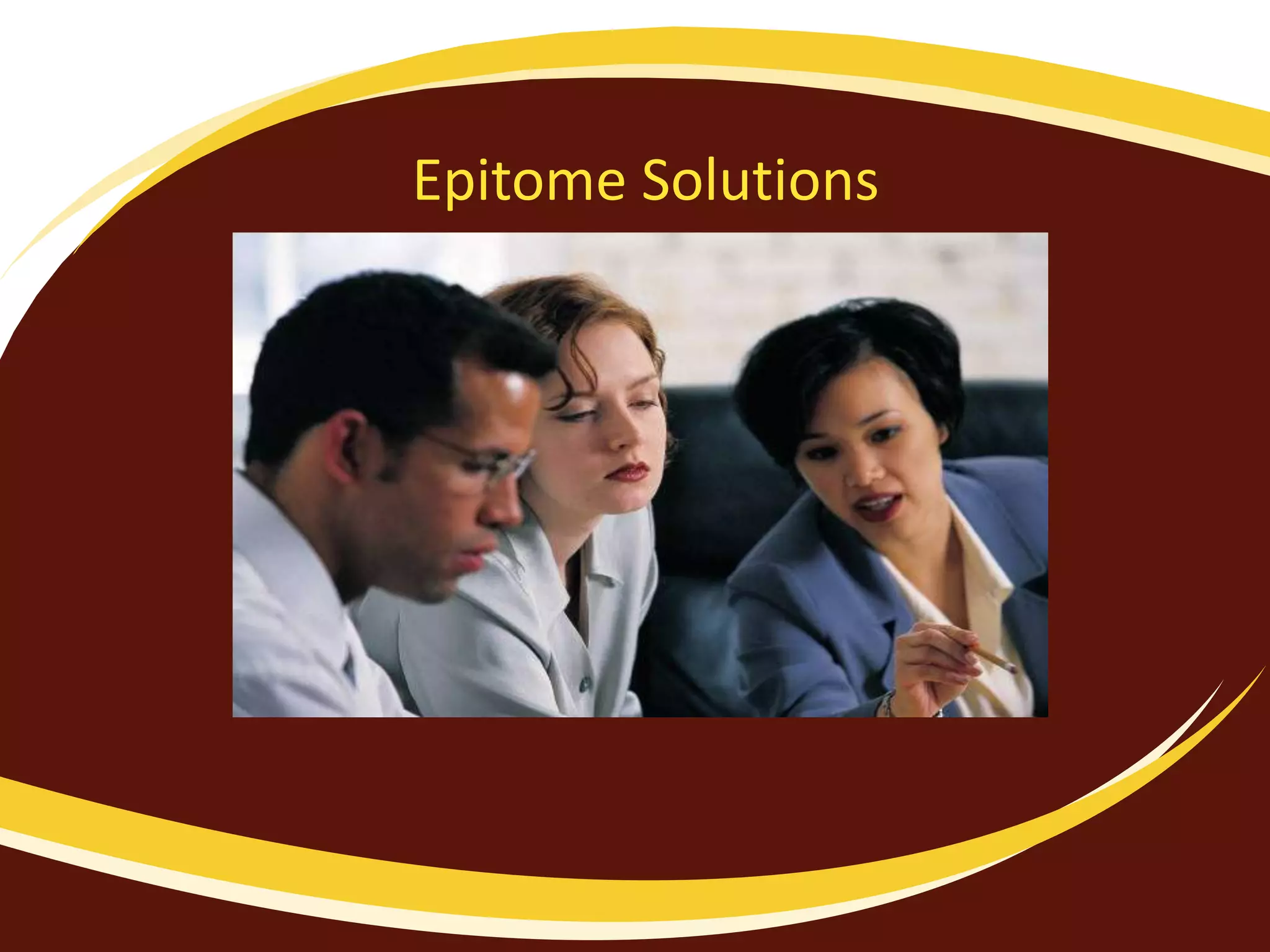 Epitome presentation | PPTX