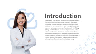 Epitome Hospital’s Leading Kidney Failure Treatment Personalized ...