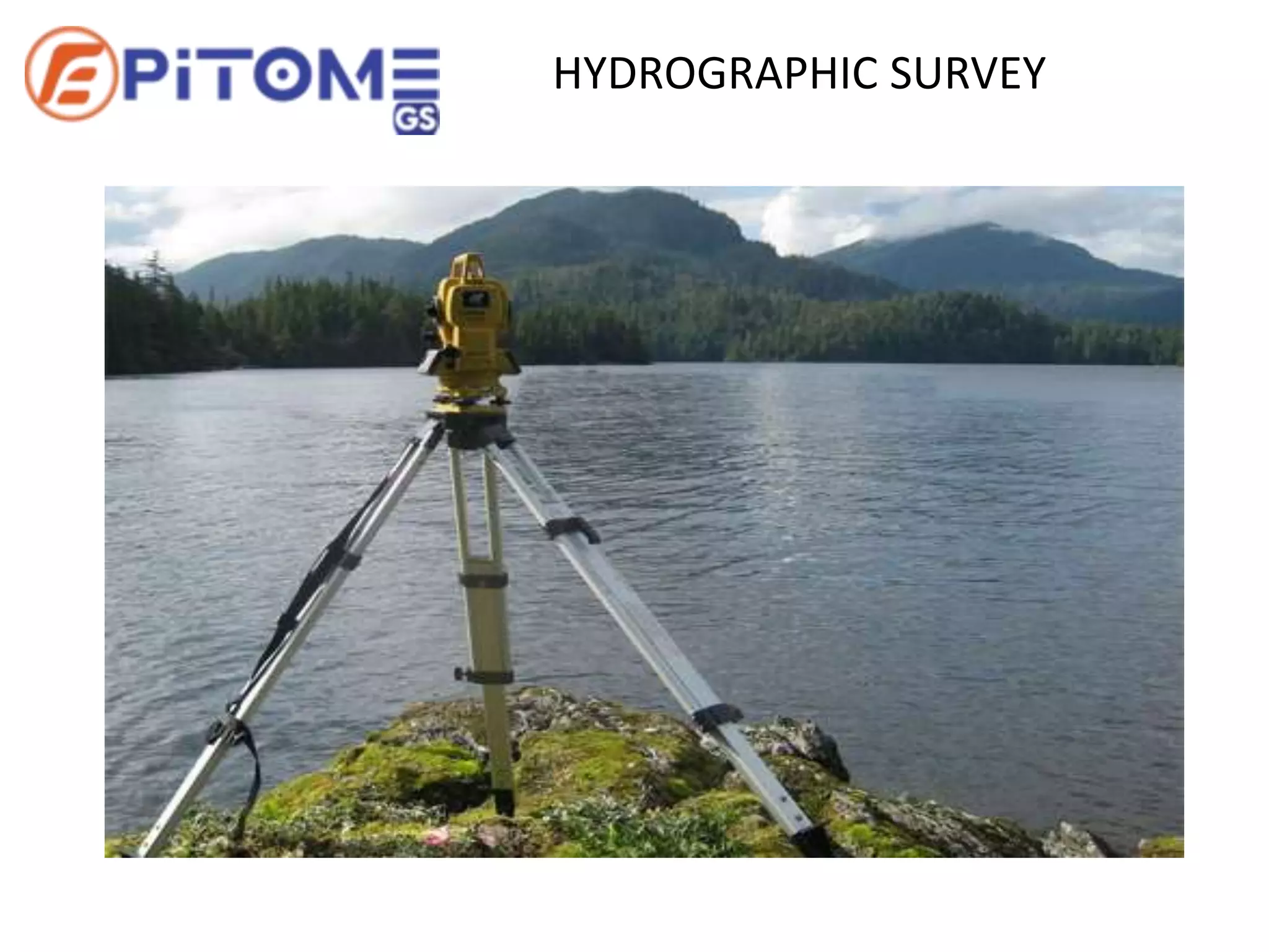 Bathymetric Survey | Hydrographic EpitomeGs | PPTX