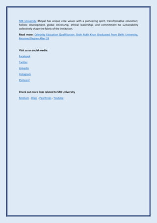 Epitome Of Core Values: SRK University Bhopal | PDF