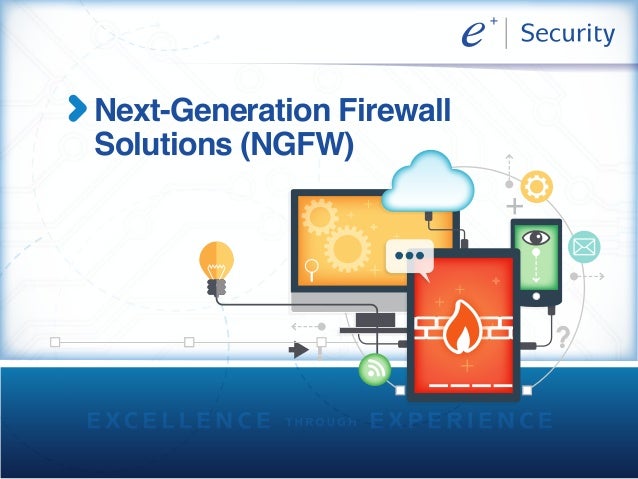 ePlus Next-Generation Firewalls