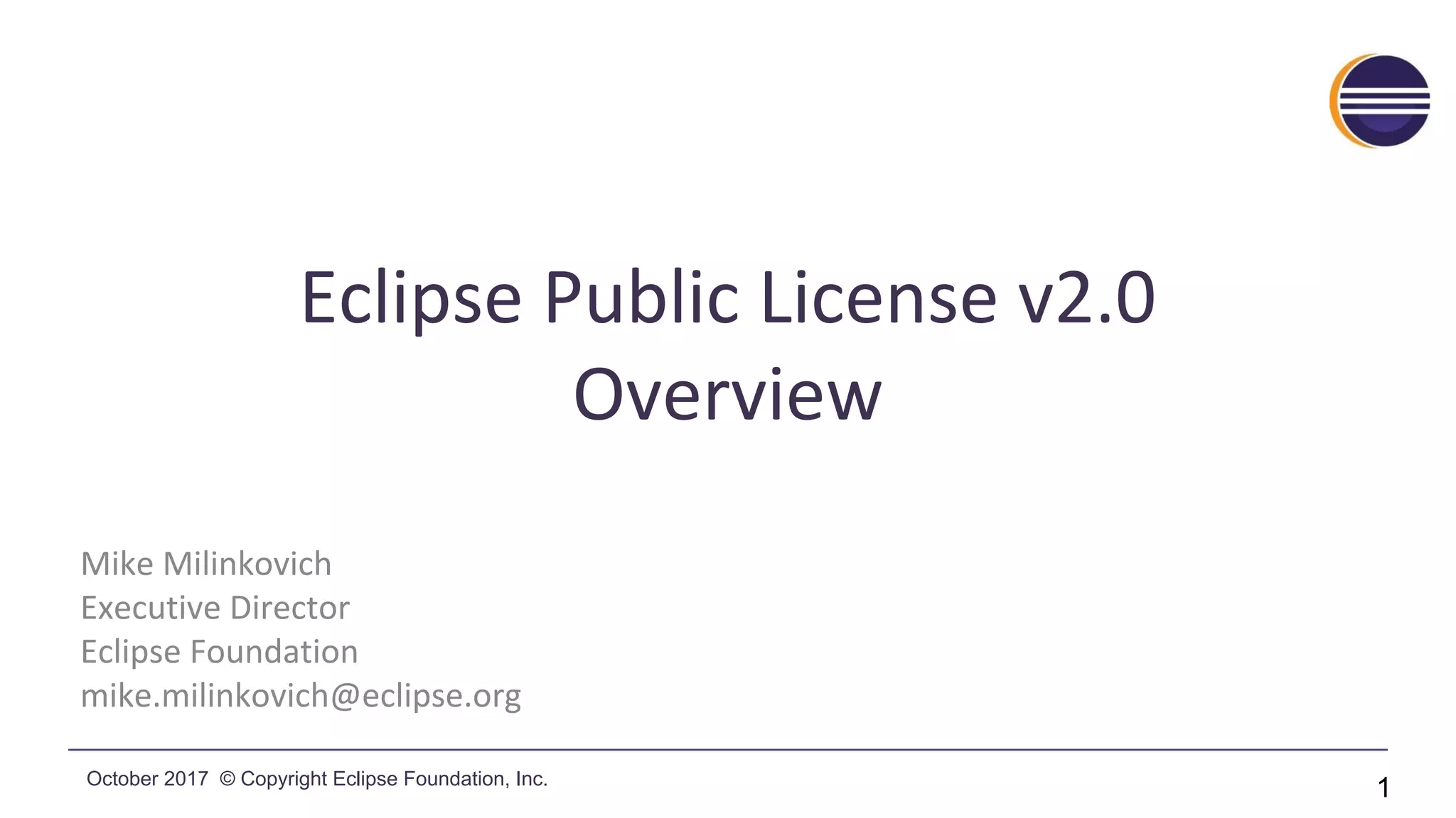 Overview of the Eclipse Public License version 2.0 | PDF
