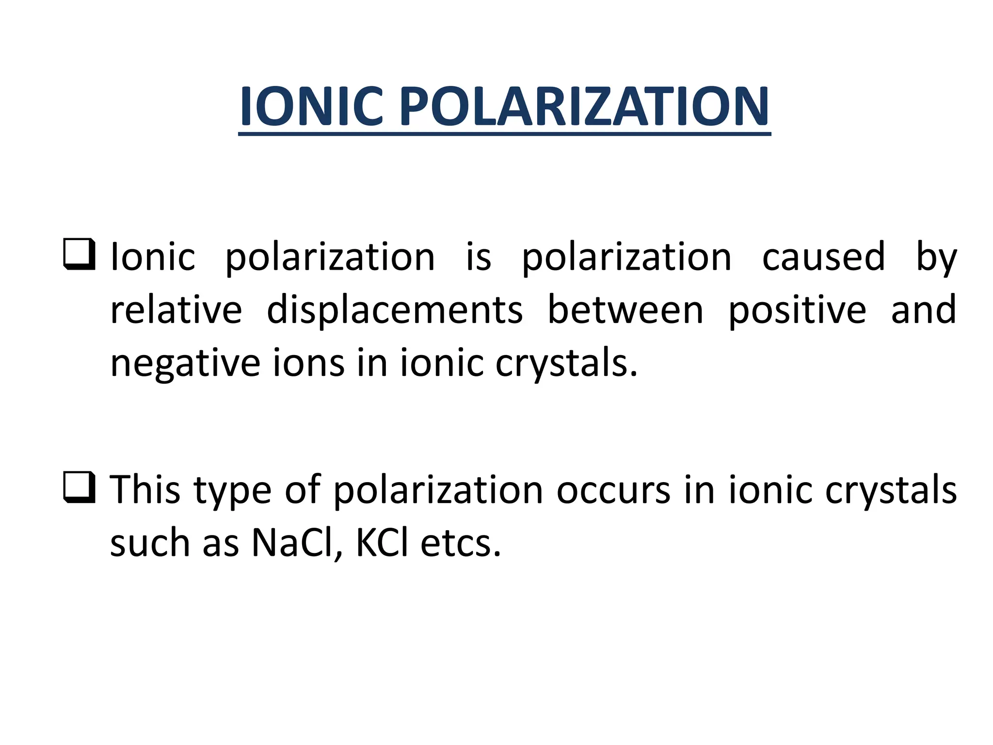 IONIC POLARIZATION AND DIELECTRIC RESONANCE-By Tahmid Rongon,Electrical ...