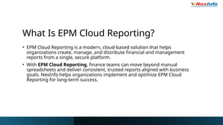 EPM Cloud Reporting using Oracle cloud Software.pptx