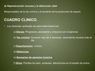 Enfermedad pulmonar obstructiva cronica de neumologia | PPTX