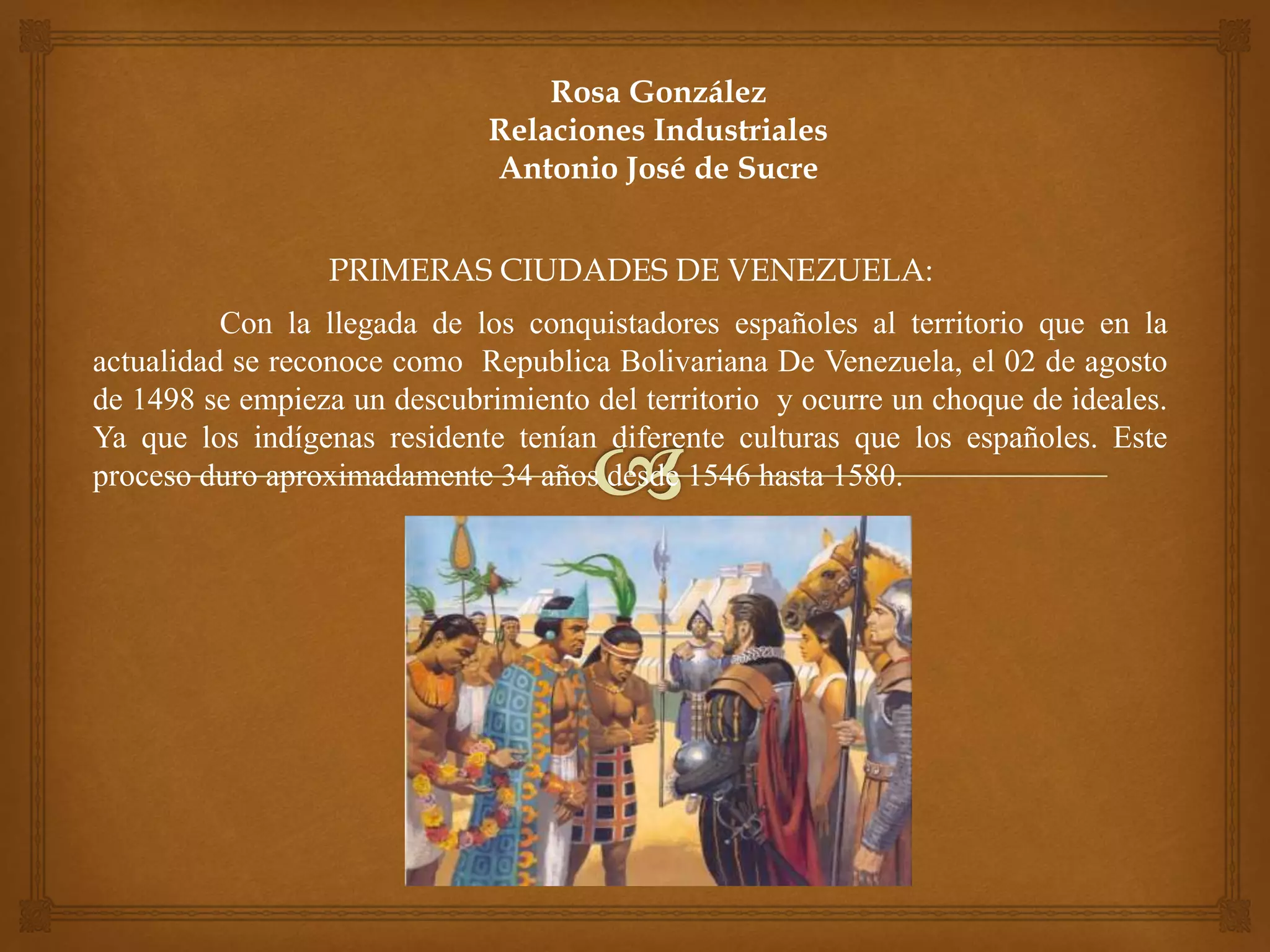 fundacion de las primeras ciudades en venezuela | PPTX