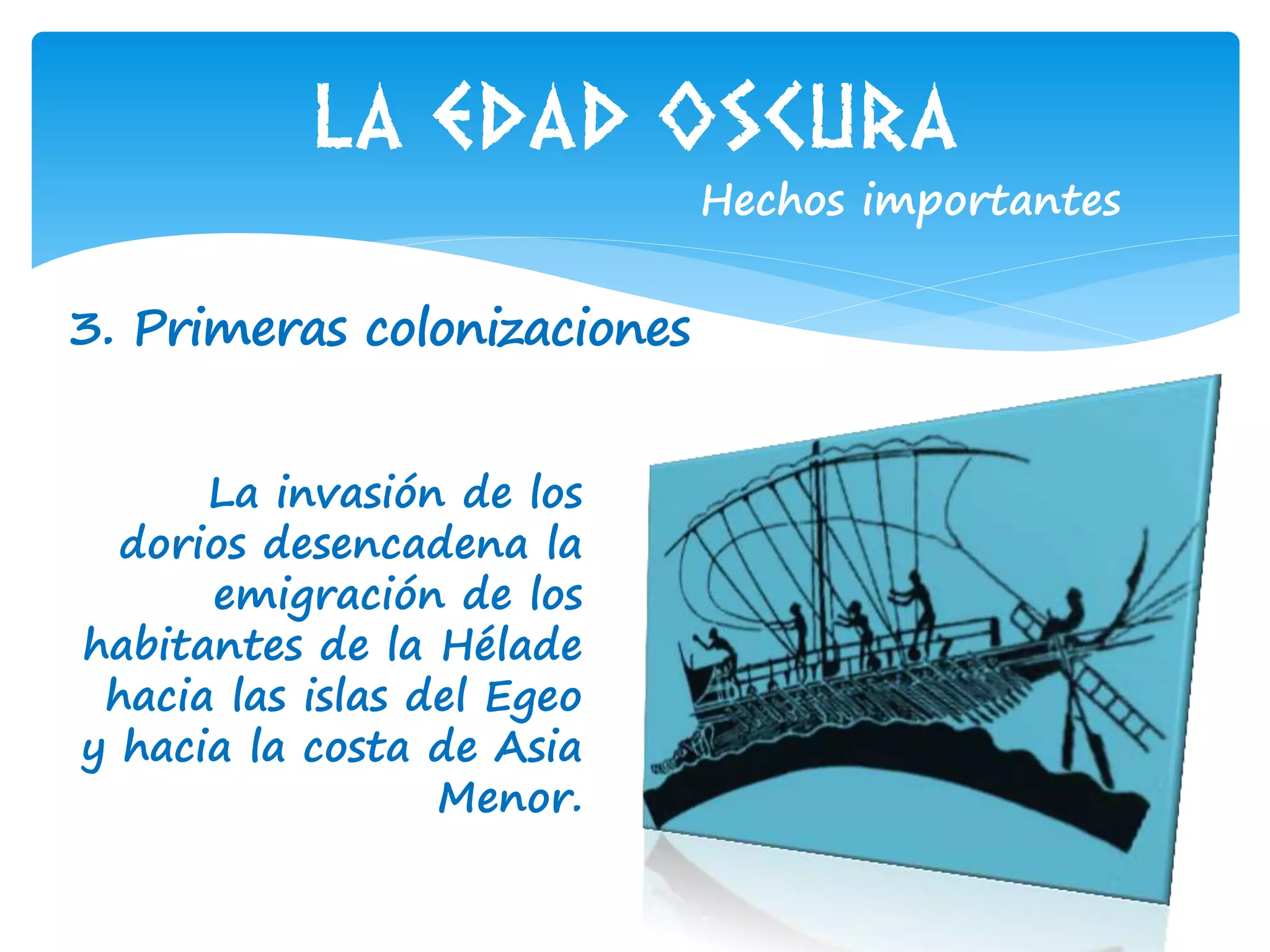 La edad oscura y la época arcaica de Grecia | PPT