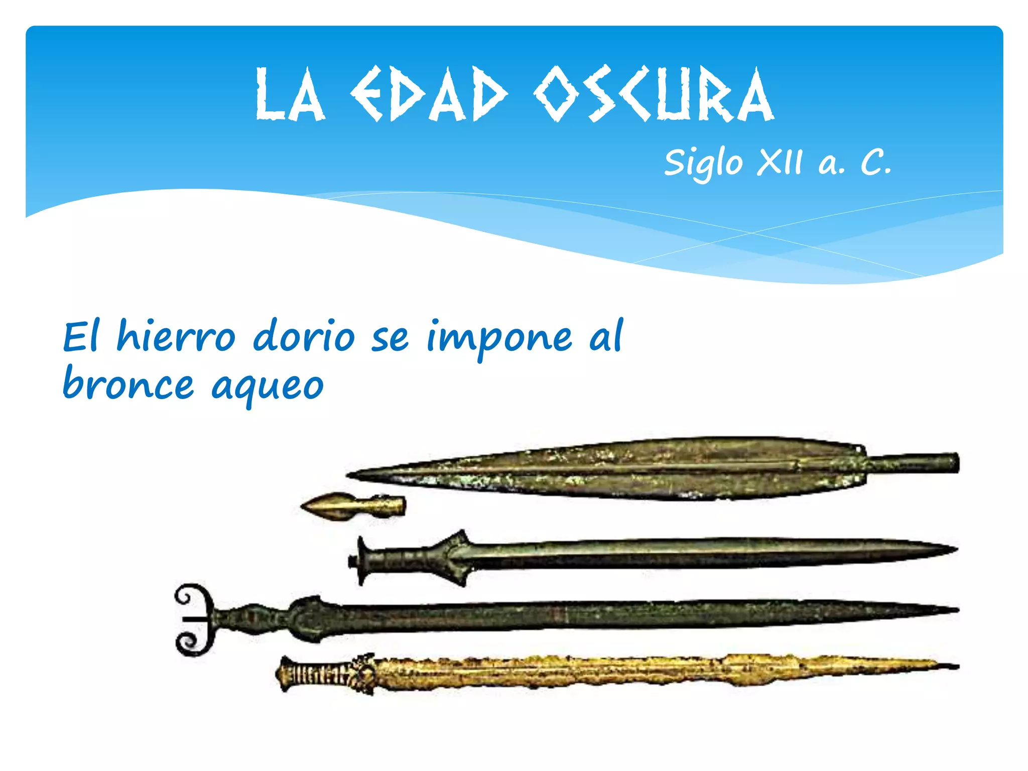 La edad oscura y la época arcaica de Grecia | PDF