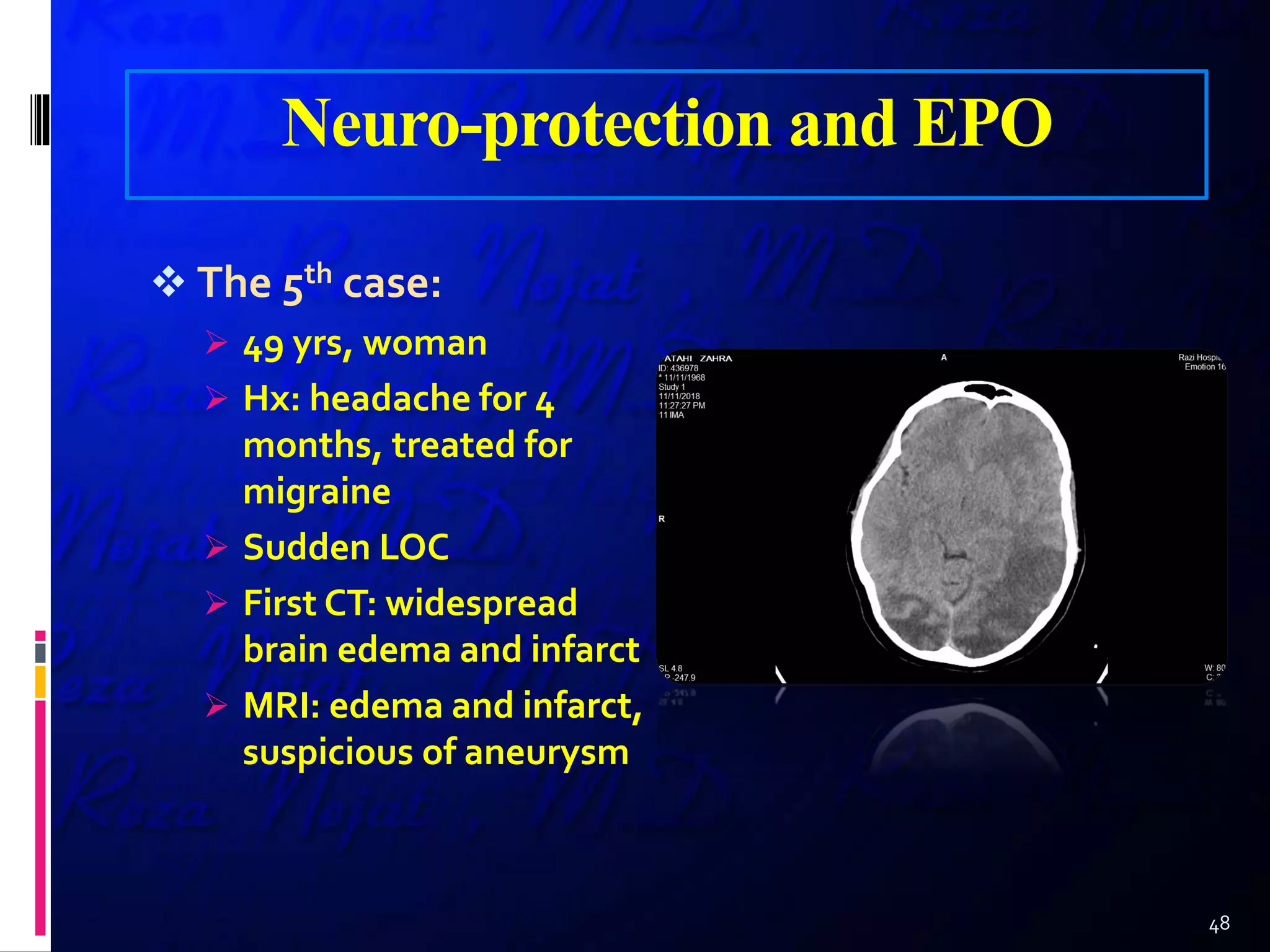 A New Horizon in Neuroprotection: Erythropoietin | PPT