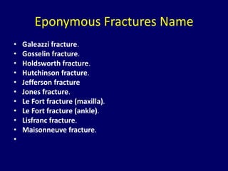 Eponymous fractures name Dr. muhammad Bin Zulfiqar | PPTX