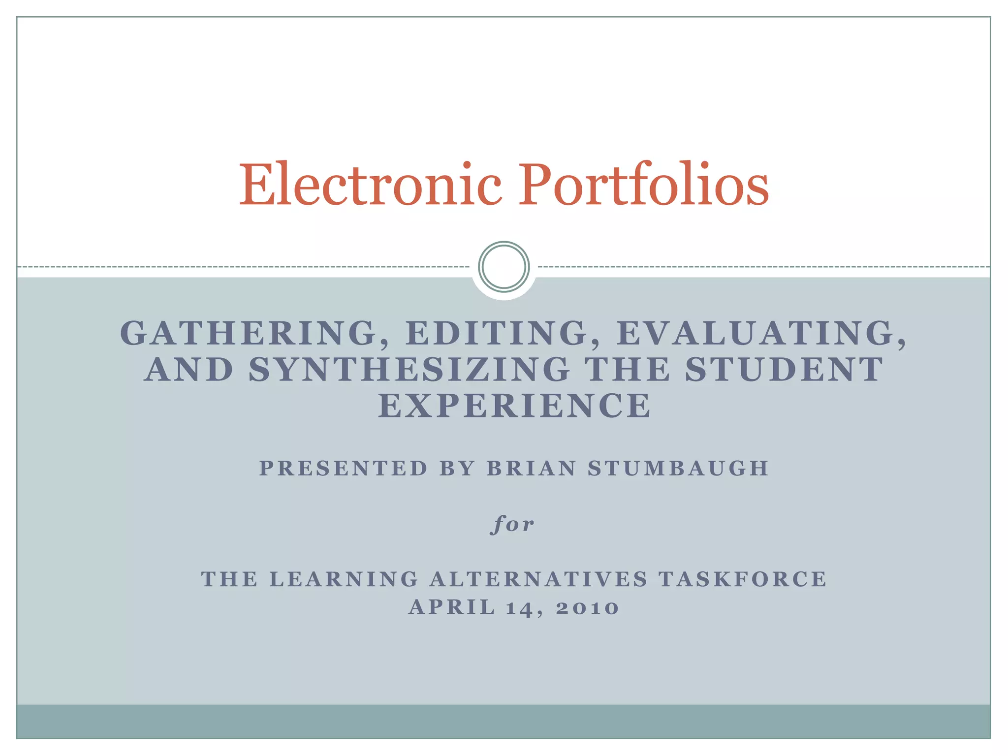 E portfolios: An Introduction | PPT