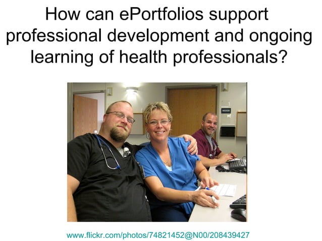 ePortfolio for health professionals | PPT