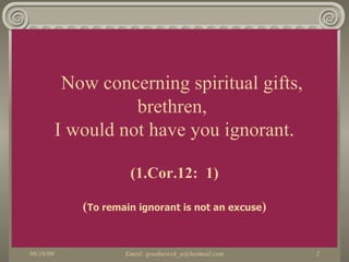 What Spiritual Gifts are? | PPT