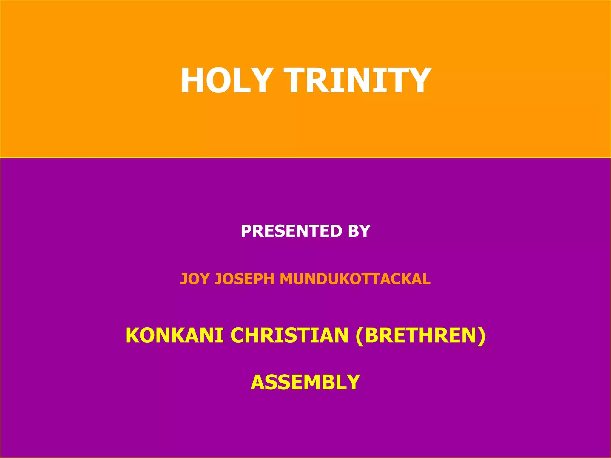 HOLY TRINITY | PPT
