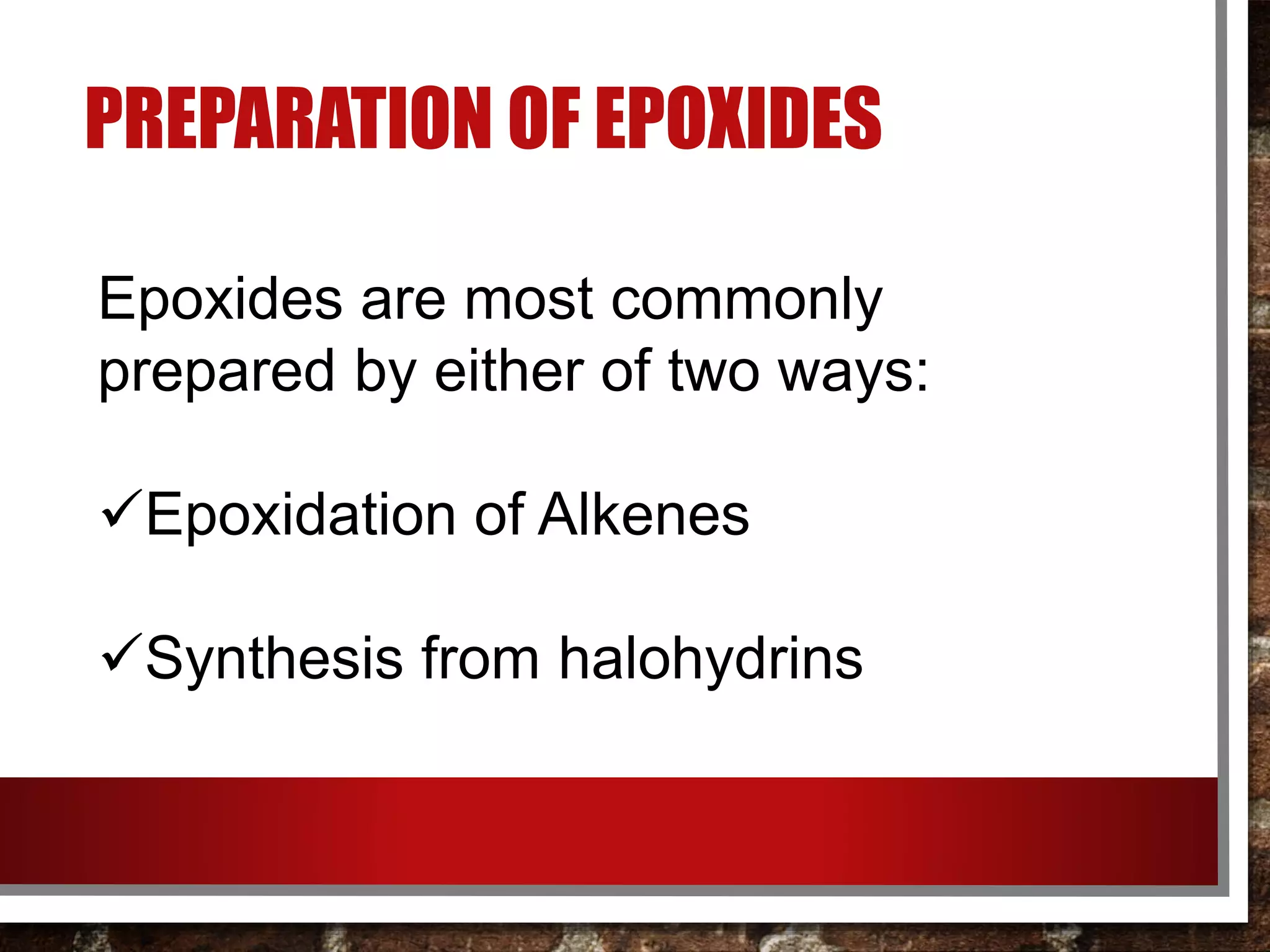 Epoxides (Functional Group) | PPTX | Chemistry | Science