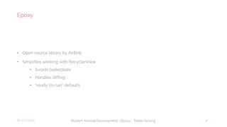 Modern Android Development - Epoxy | PPT