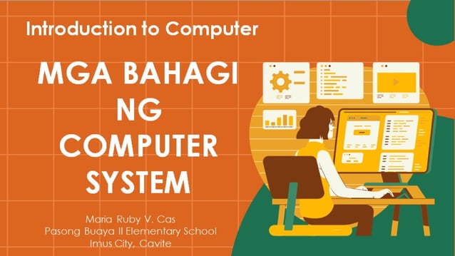 EPP IV-Mga Bahagi ng Computer System.pptx