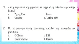 EPP-Q3_Industrial_Mga-kagamitan-sa-gawaing-kahoy-metal-kawayan-at-pang ...