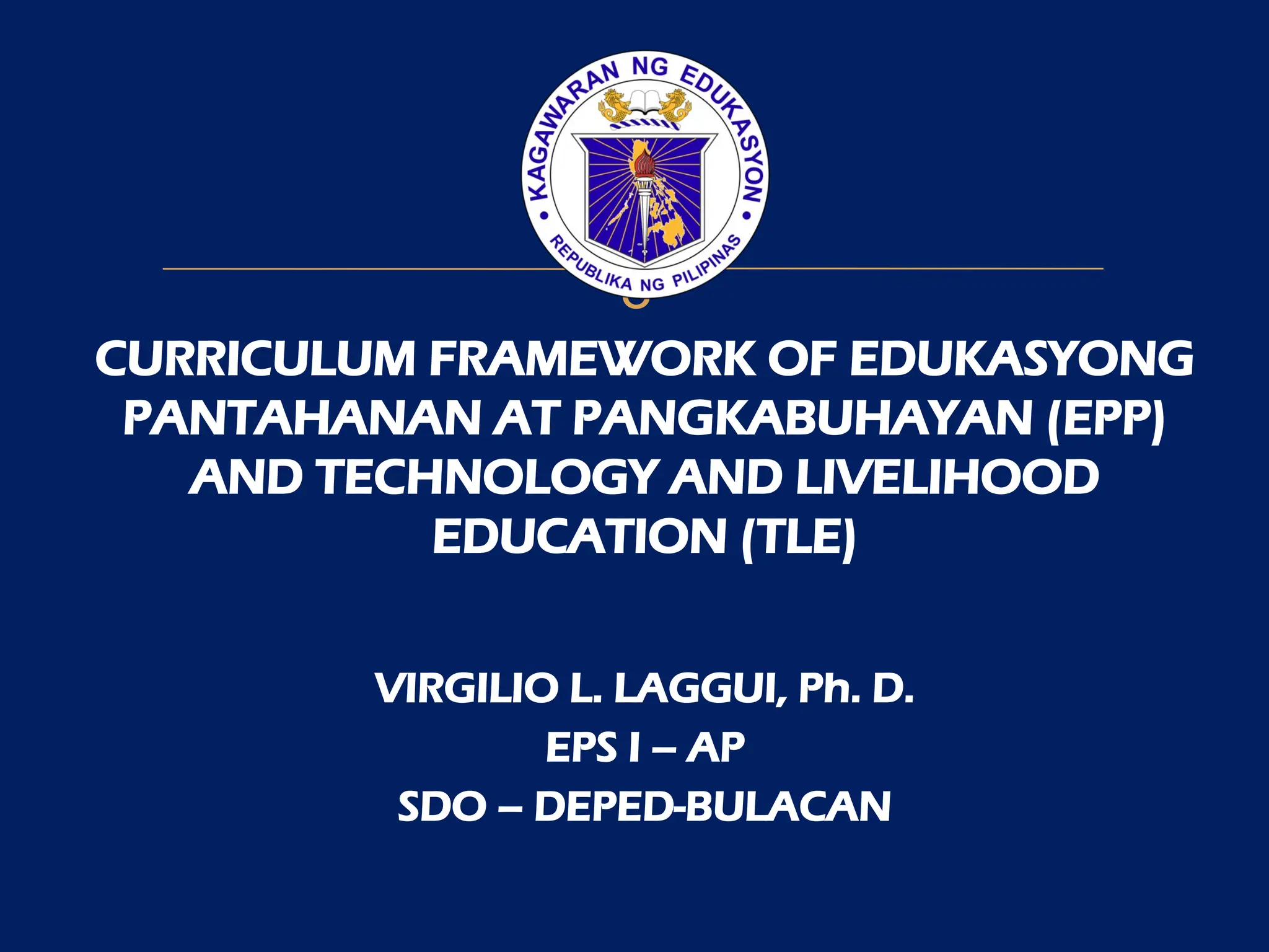 EPP-TLE Curriculum Framework for school use | PPTX