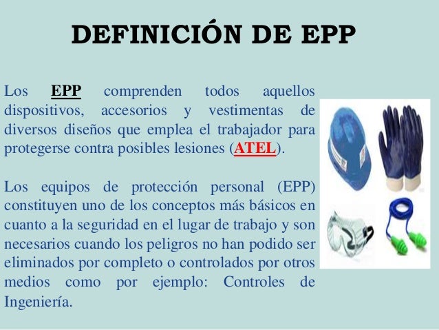 Epp ELEMENTOS DE PROTECCION PERSONAL