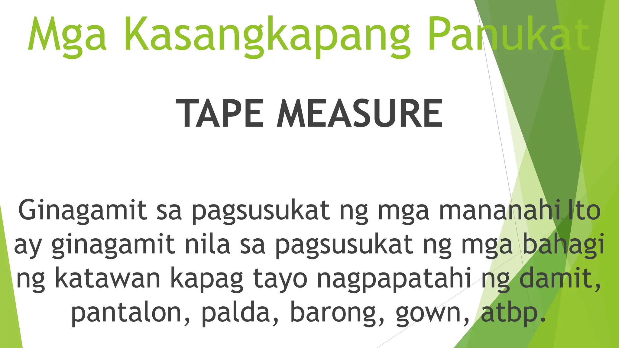Pagsusukat at Ang Mga Kagamitan sa Pagsusukat | PPTX