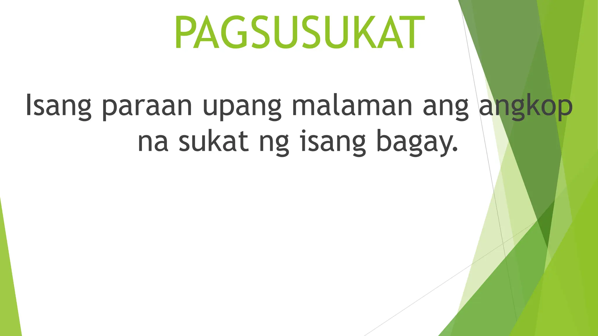Pagsusukat at Ang Mga Kagamitan sa Pagsusukat | PPTX