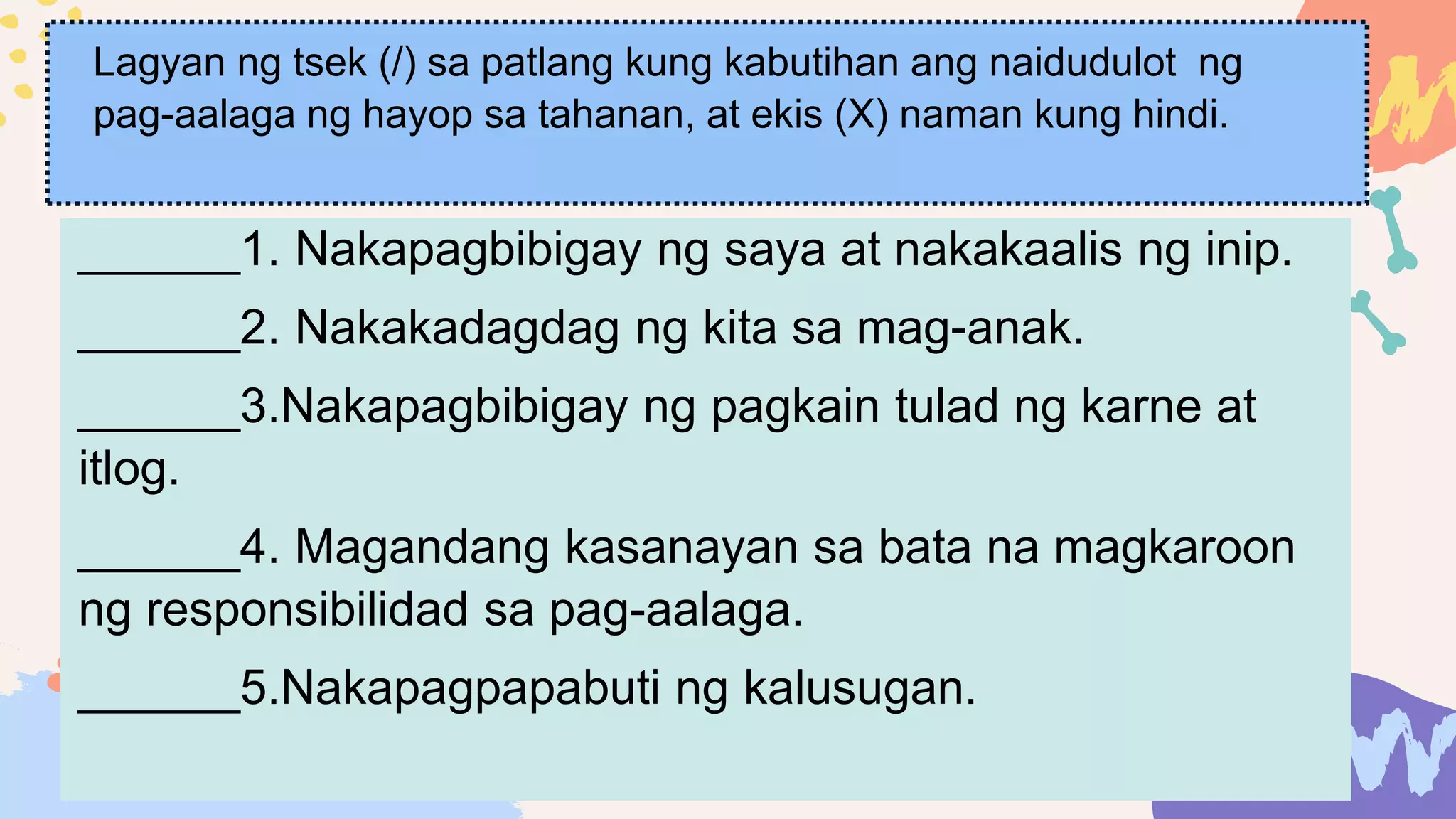 EPP 4-KABUTIHANG DULOT NG PAG-AALAGA NG HAYOP.pptx