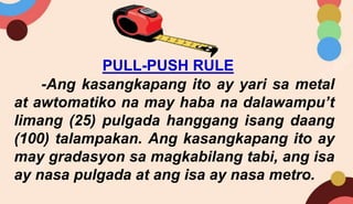 EPP 4 INDUSTRIAL ARTS-ARALIN 1_MGA KAGAMITAN SA PAGSUSUKAT.pptx