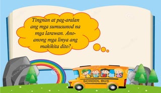 EPP 4 PPT Pagbuo ng Iba't Ibang Linya at Guhit 2.pptx