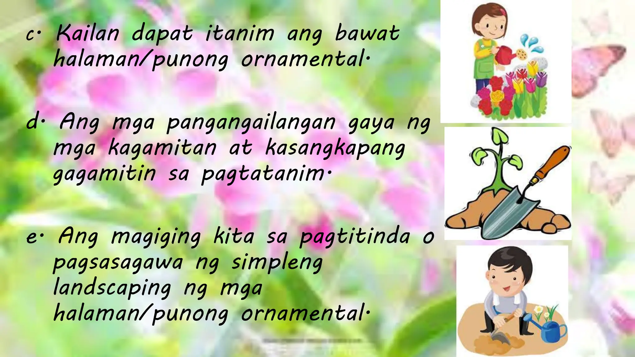EPP 4 PPT Q3 - Agri Aralin 3 - Pagtukoy Ng Mga Halamang Ornamental Ayon Sa Pangangailangan.pptx