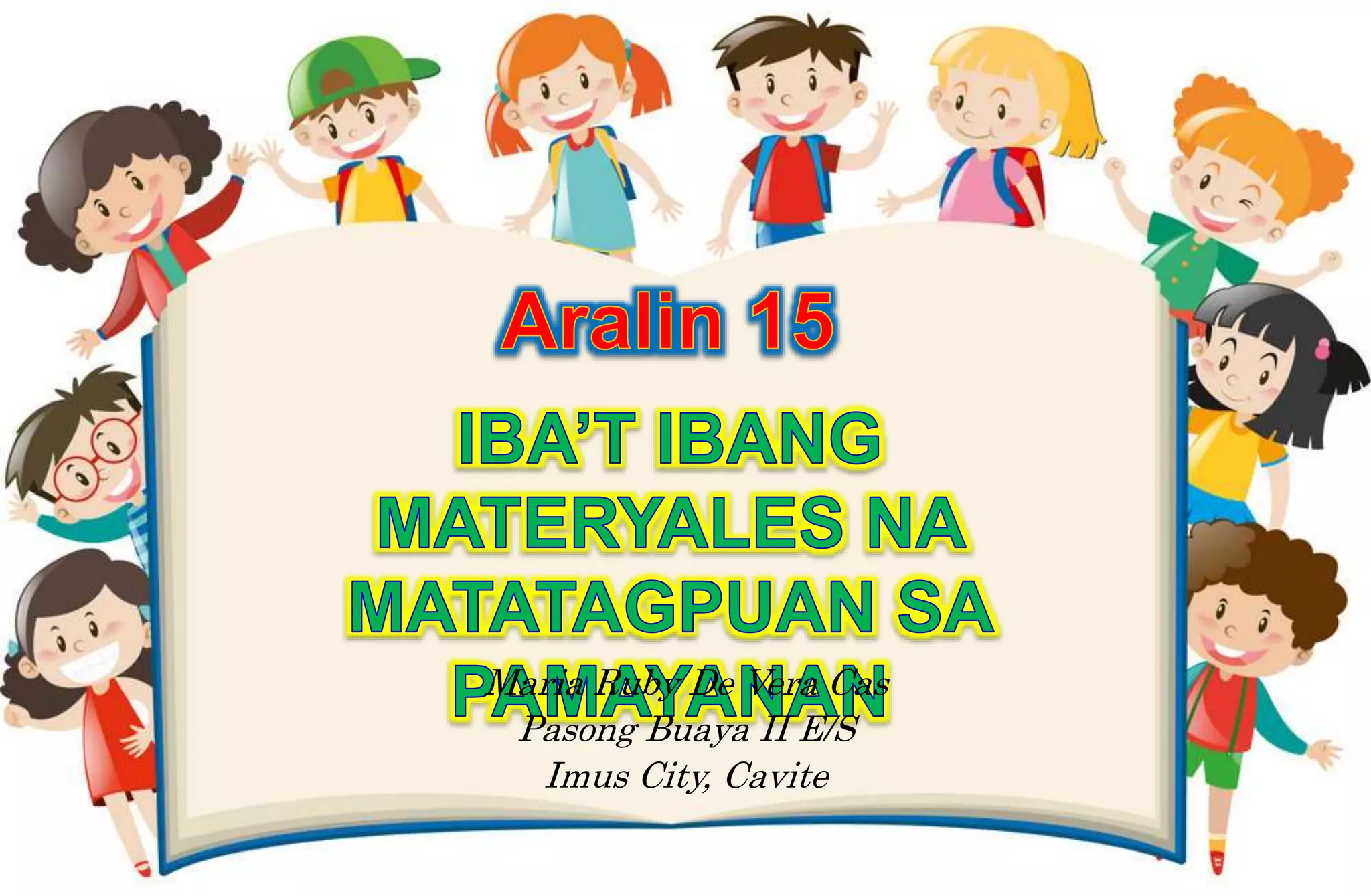 EPP 4 PPT Q3 - Aralin 15 - Iba't Ibang Materyales na Matatagpuan sa Pamayanan.pptx