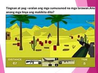 EPP 4 PPT Q3 - Aralin 5 - Pagbuo ng Ibat Ibang Linya at Guhit 1.pptx