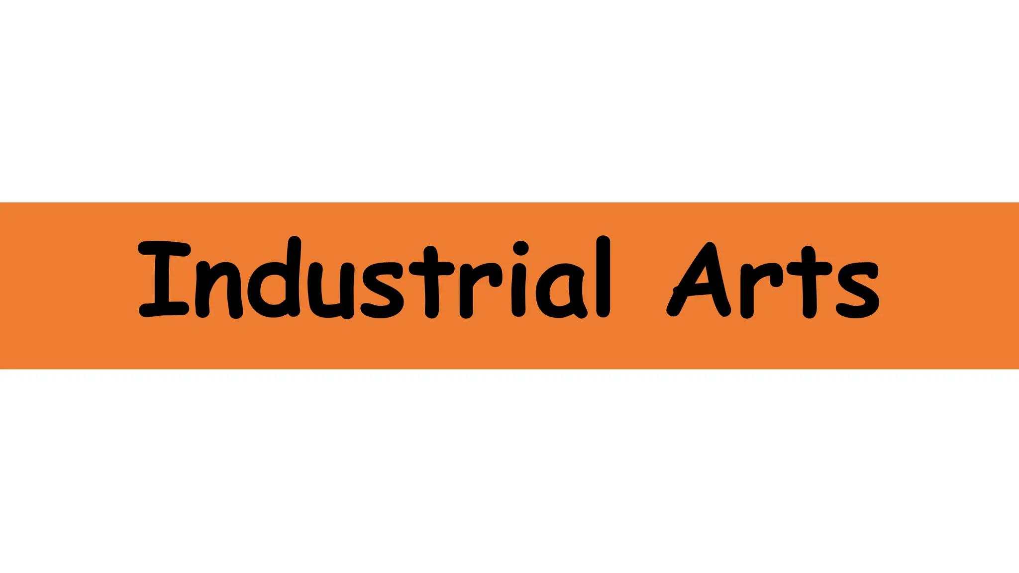EPP5 - Industrial Arts.pptx