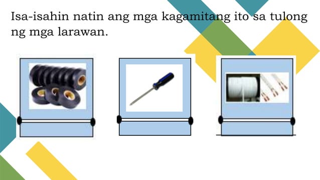 EPP5_IA_Mga Kagamitan sa Kasanayang Pang-elektrisidad (2).pptx