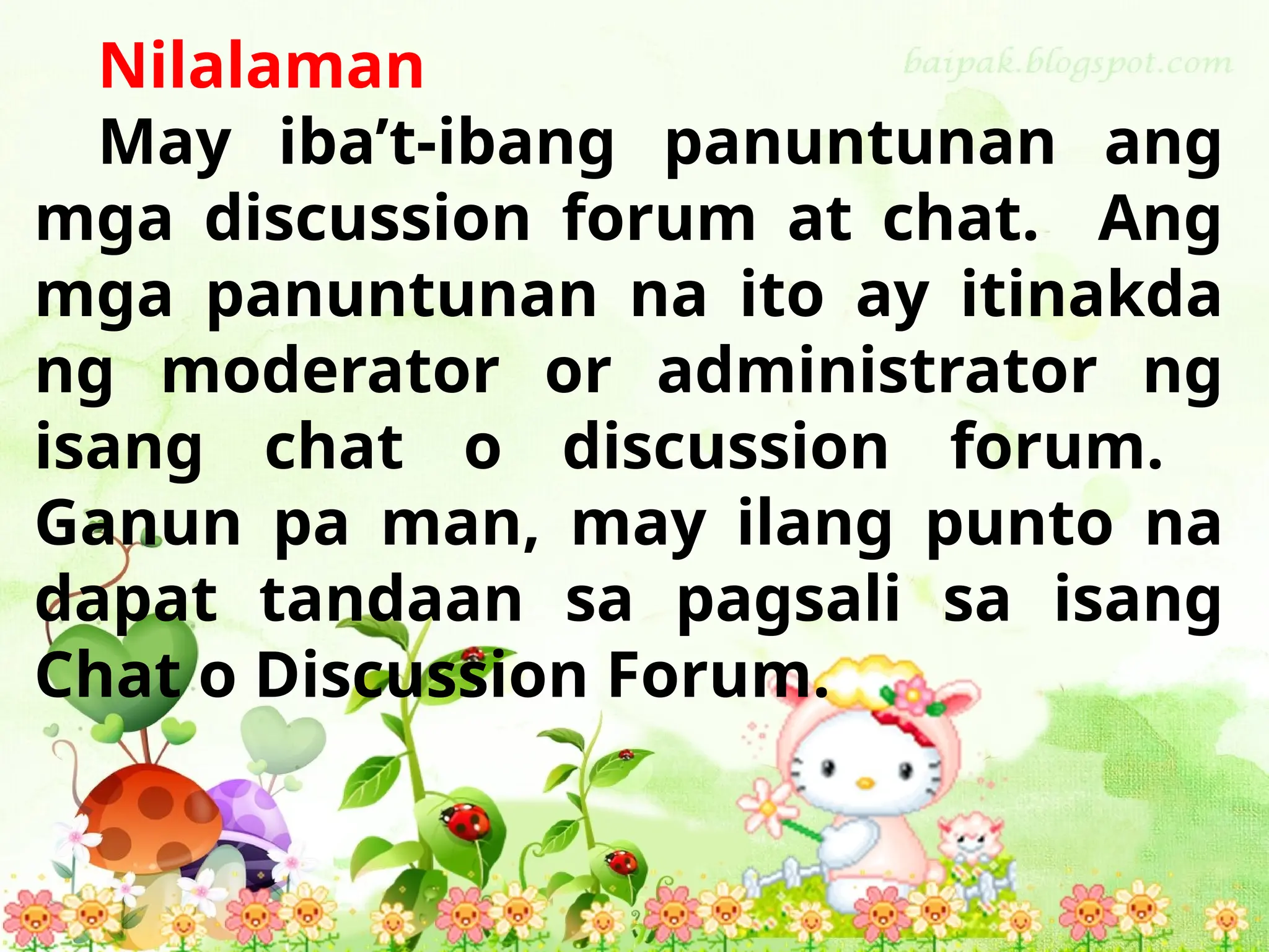 EPP 5 ICT Mga Panuntunan Sa Pagsali Sa Discussion Forum at Chat.pptx