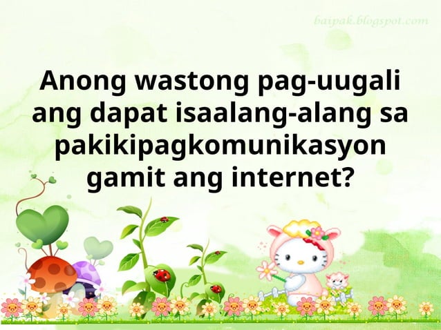 EPP 5 ICT Mga Panuntunan Sa Pagsali Sa Discussion Forum at Chat.pptx