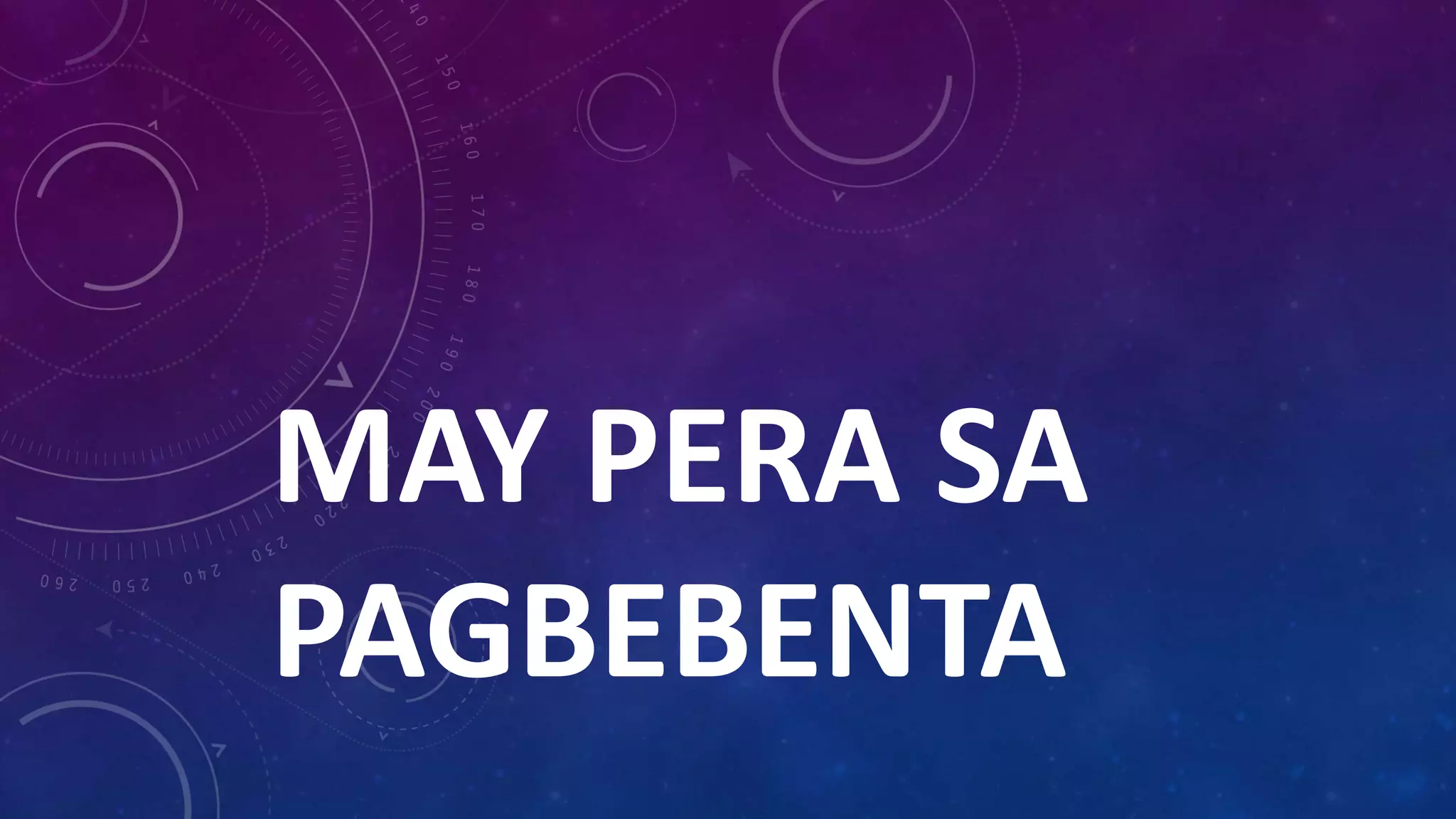 EPP 5 May-Pera-Sa-Pagbebenta.pptx