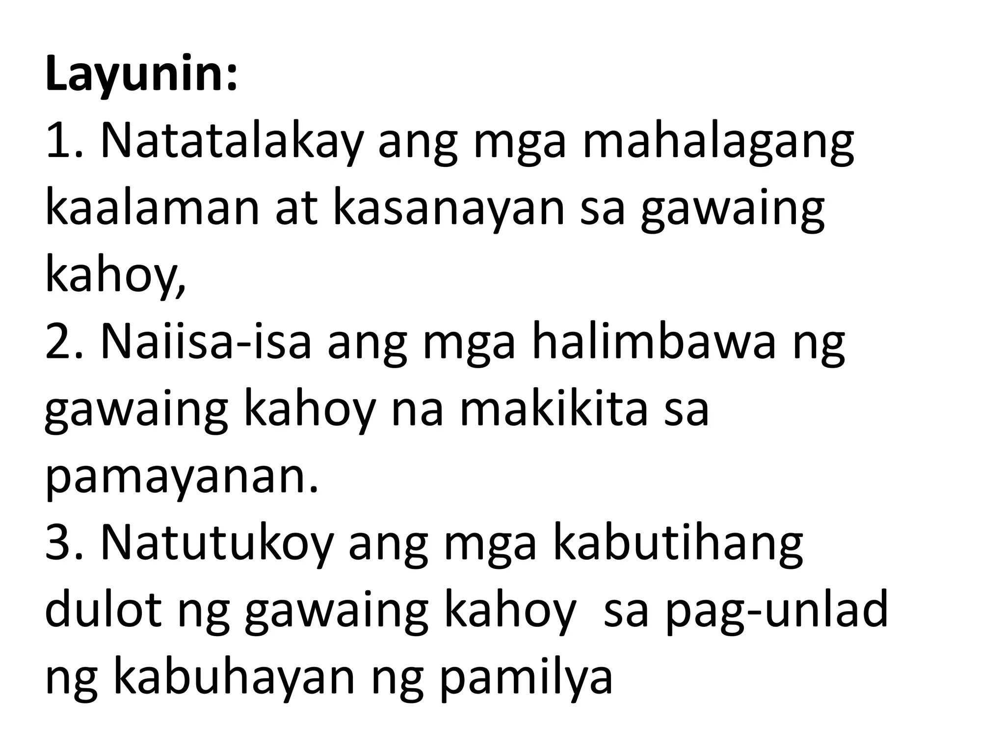 EPP 5 PPT Q3 W1 Day 5 - Mahalagang Kaalaman At Kasanayan Sa Gawaing Kahoy (1).pptx