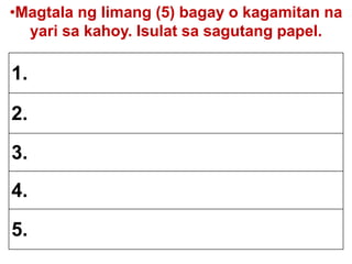 EPP 5 PPT Q3 W1 Day 5 - Mahalagang Kaalaman At Kasanayan Sa Gawaing Kahoy (1).pptx